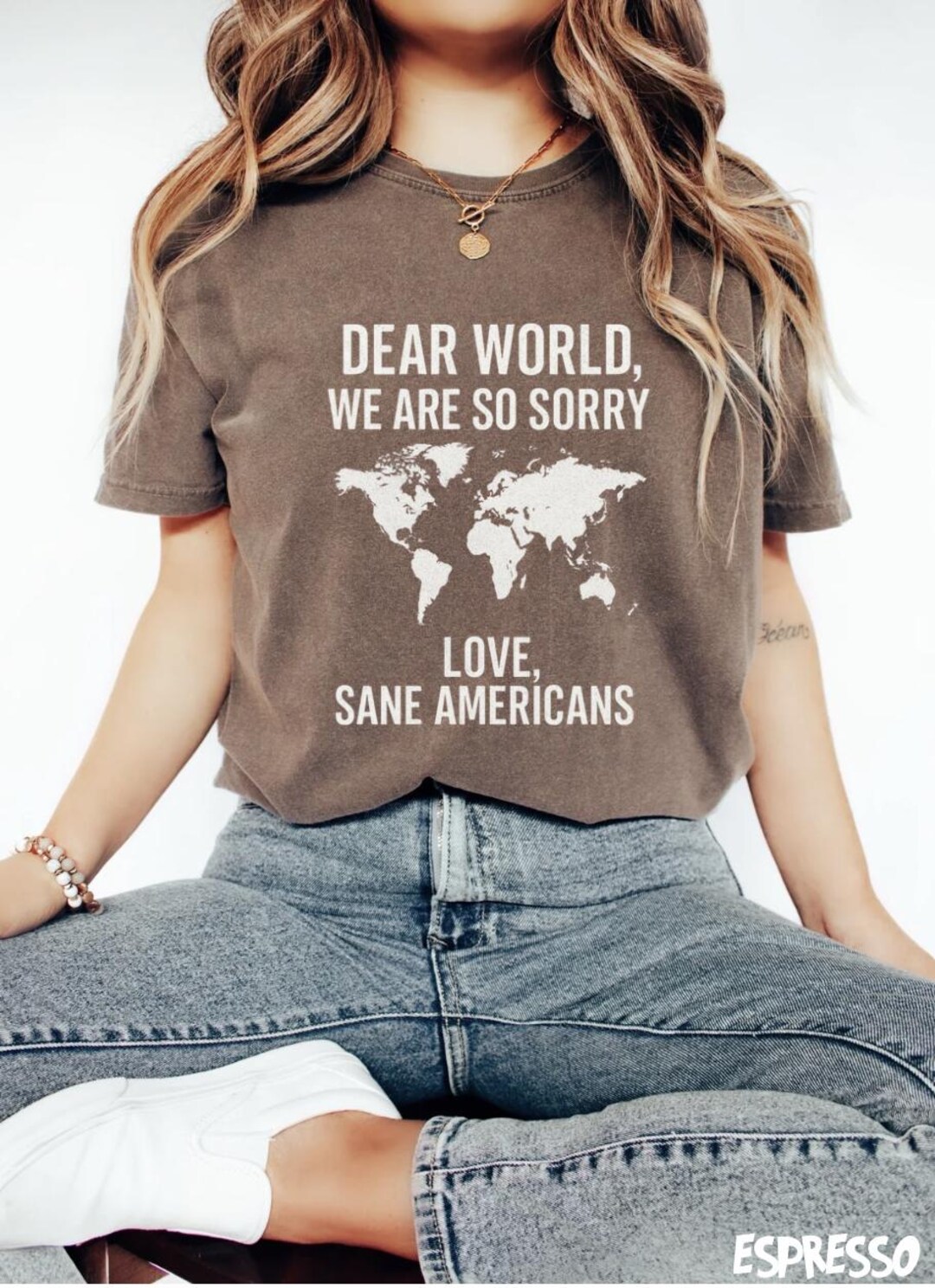 Dear World We're Sorry Shirt,anti Trump Comfort Colors® Funny American ...