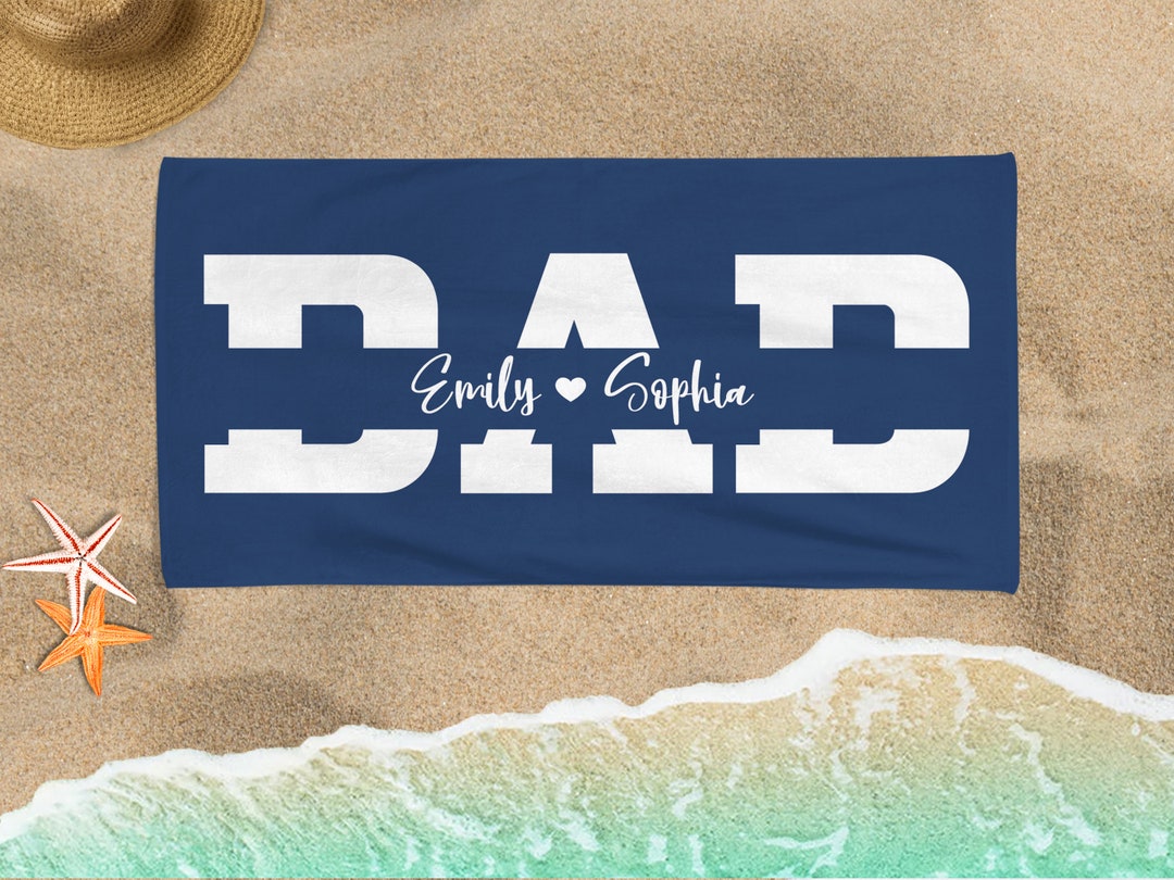 Custom Dad Beach Towel, Father’s Day Gift Ideas, Personalized Towel ...