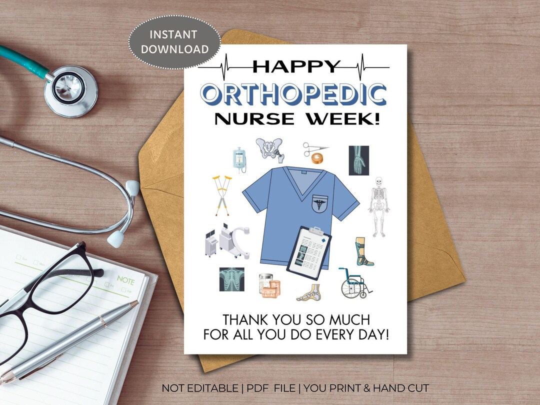 Orthopedic Nurse Week Card | Ortho Nurse Week Printable | Ortho Week ...