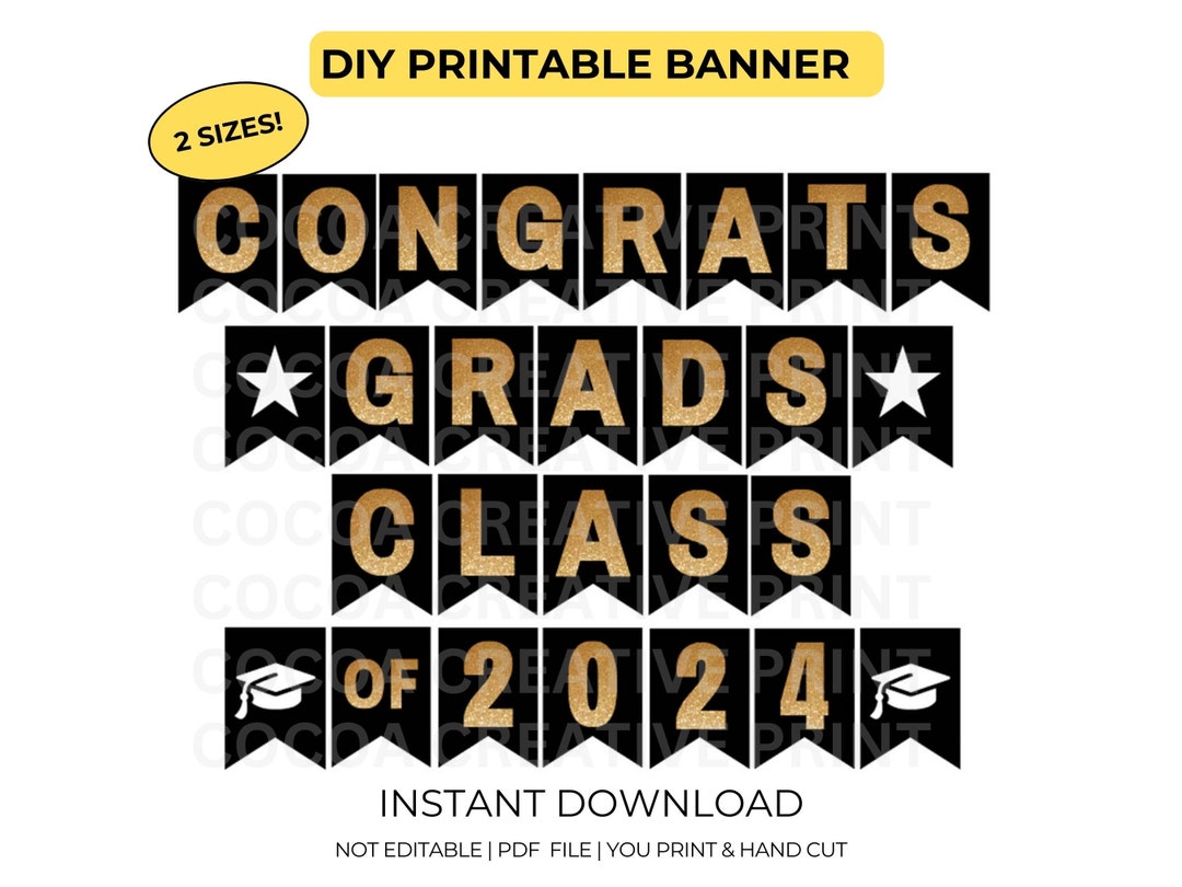 Graduation Banner Printable Congrats Grads Printable Graduation ...