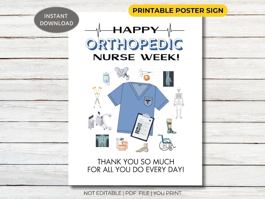 Orthopedic Nurse Week Sign | Ortho Nurse Week Printable | Ortho Week ...