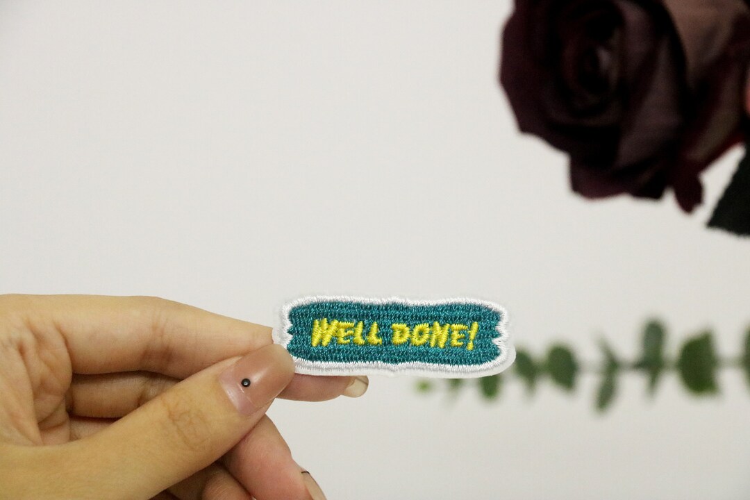 Well Done Patch, Word Patch, Iron on Patch, Embroidered Patch, Applique ...