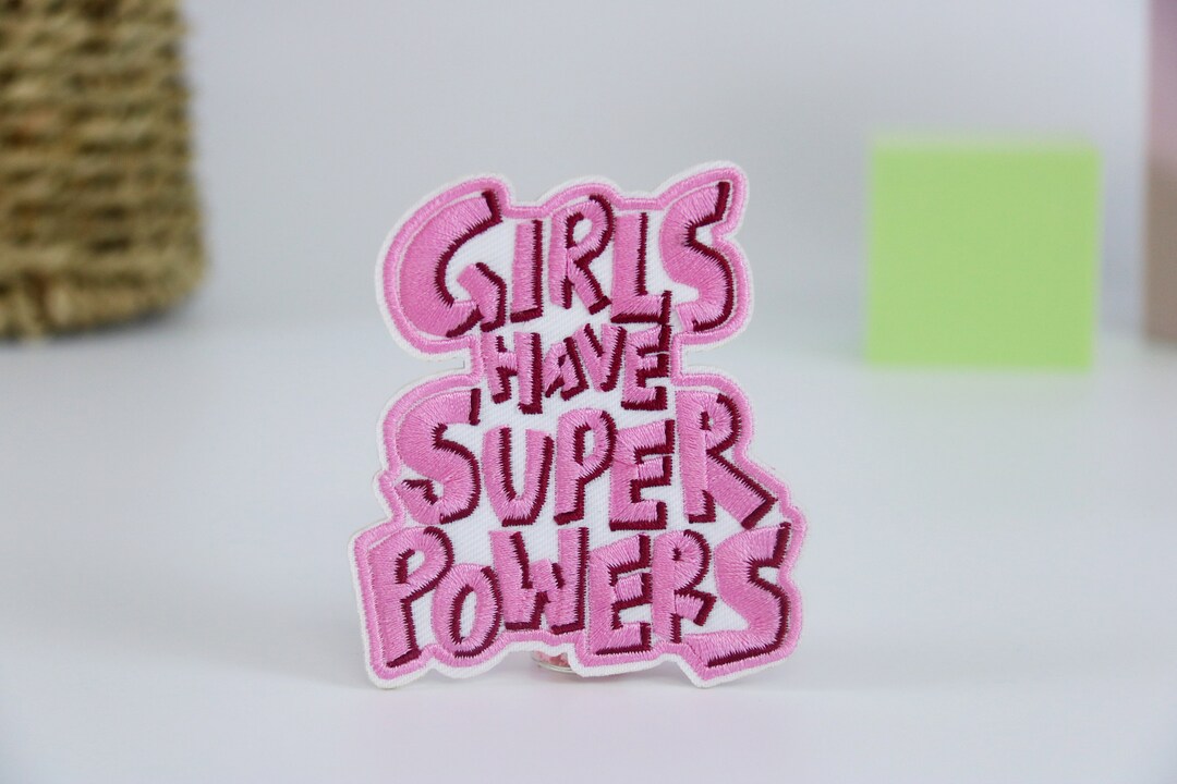 Girls Have Superpowers Patch, Girl Powers Patch, Iron on Patch ...