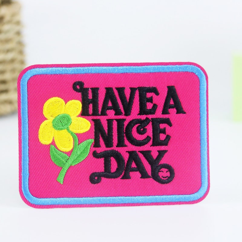 Have a Nice Day Patch - Etsy