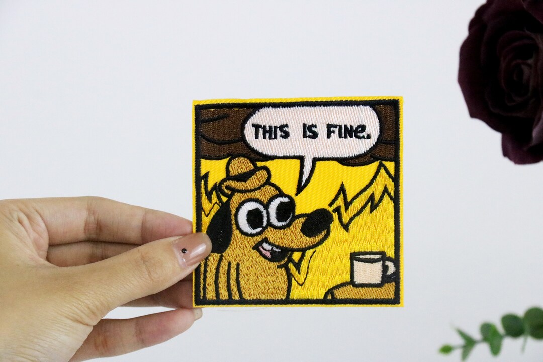 This is Fine Patch, Burning House Fire Dog Patch, Iron on Patch, Embroidered Patch, Applique ...