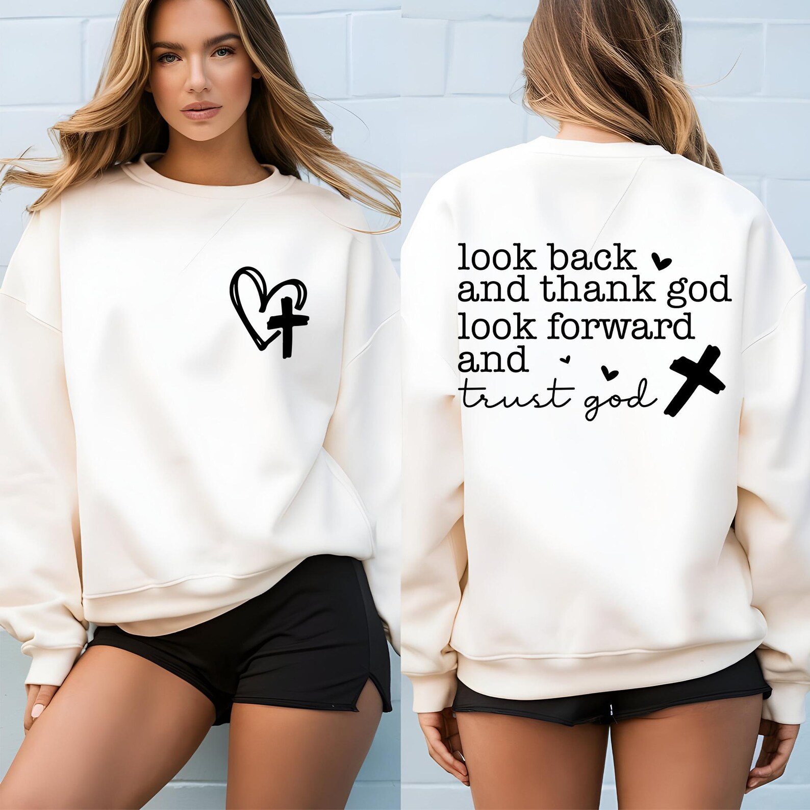 Look Back and Thank God Look Forward and Trust God Sweatshirt, Jesus ...
