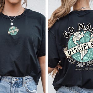 Go Make Disciples of All Nations Shirt, Christian Shirt, Inspiration ...