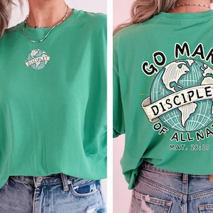 Go Make Disciples of All Nations Shirt, Christian Shirt, Inspiration ...