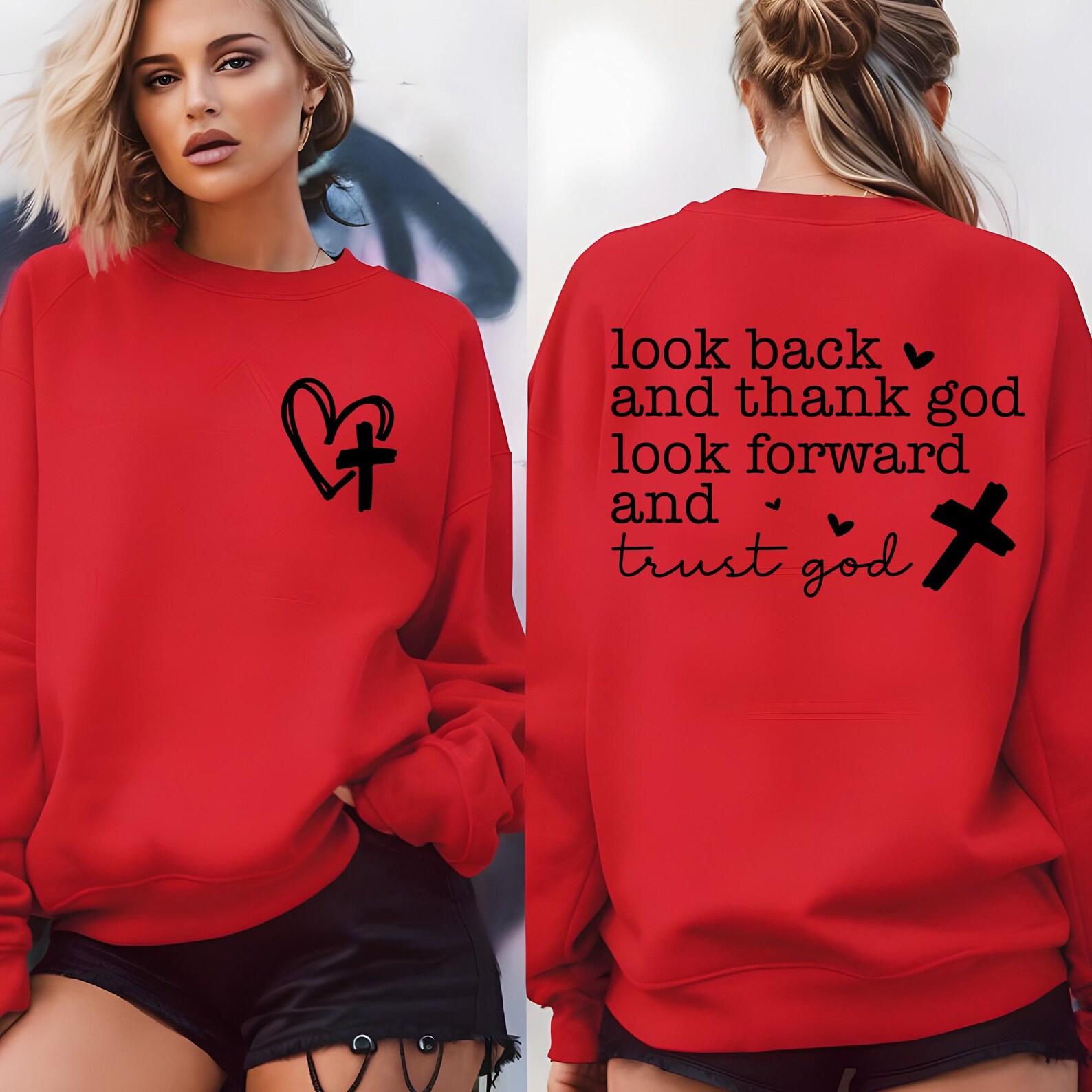 Look Back and Thank God Look Forward and Trust God Sweatshirt, Jesus ...
