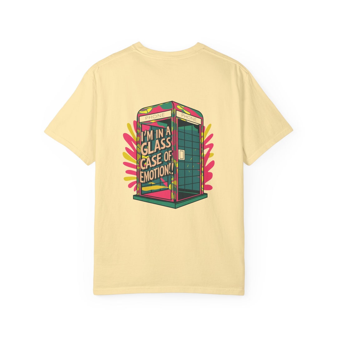 Anchorman "i'm in A Glass Case of Emotion!" Unisex Garment-dyed T-shirt ...