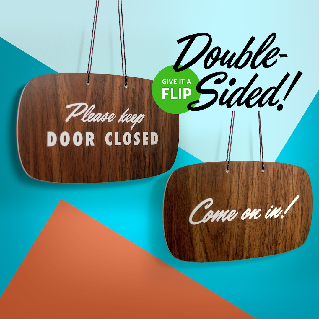 Mid-century Custom Double Sided Door Sign! Open Come on in - Please ...