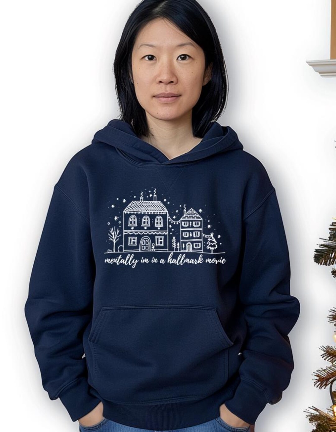 Mentally Im in A Hallmark Movie Christmas Hoodie, Hallmark Christmas ...