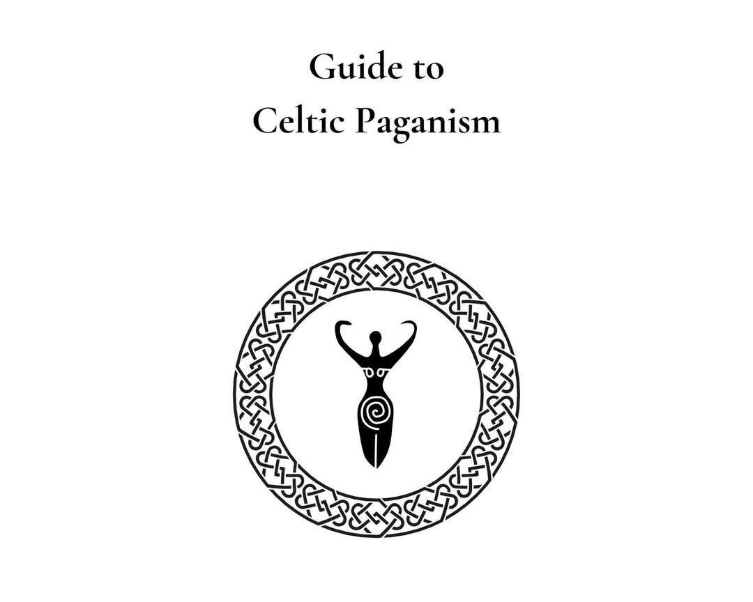 Guide to Celtic Paganism | 9 Pages PDF Witchcraft Druidry Magick Wicca ...