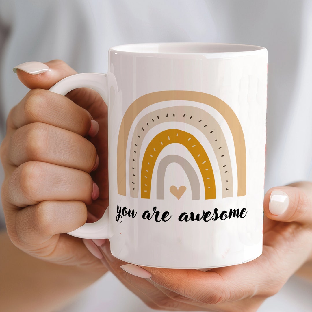 You Are Awesome, Thanksgiving Rainbow Mug, Amazing Coffee Cup ...