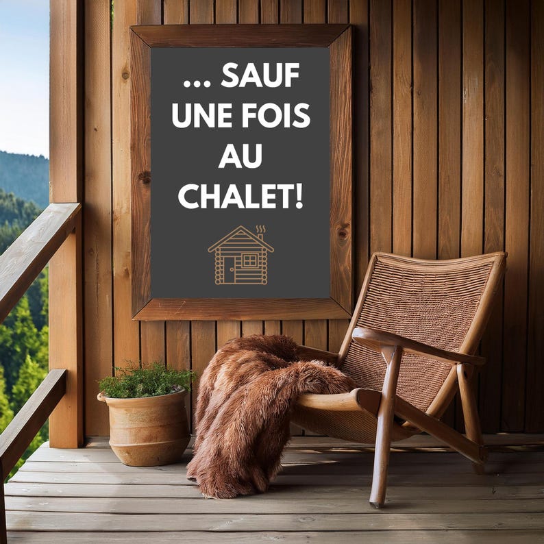 Sauf Une Fois Au Chalet Affiche à Imprimer, Citation Québécoise ...