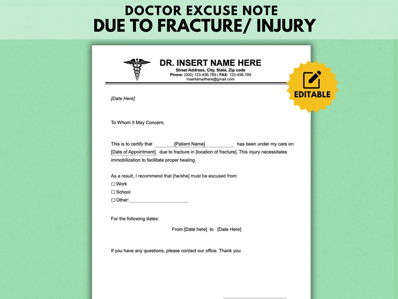 Fillable Doctors Note for Work, Doctor Excuse Note Due to Fracture ...