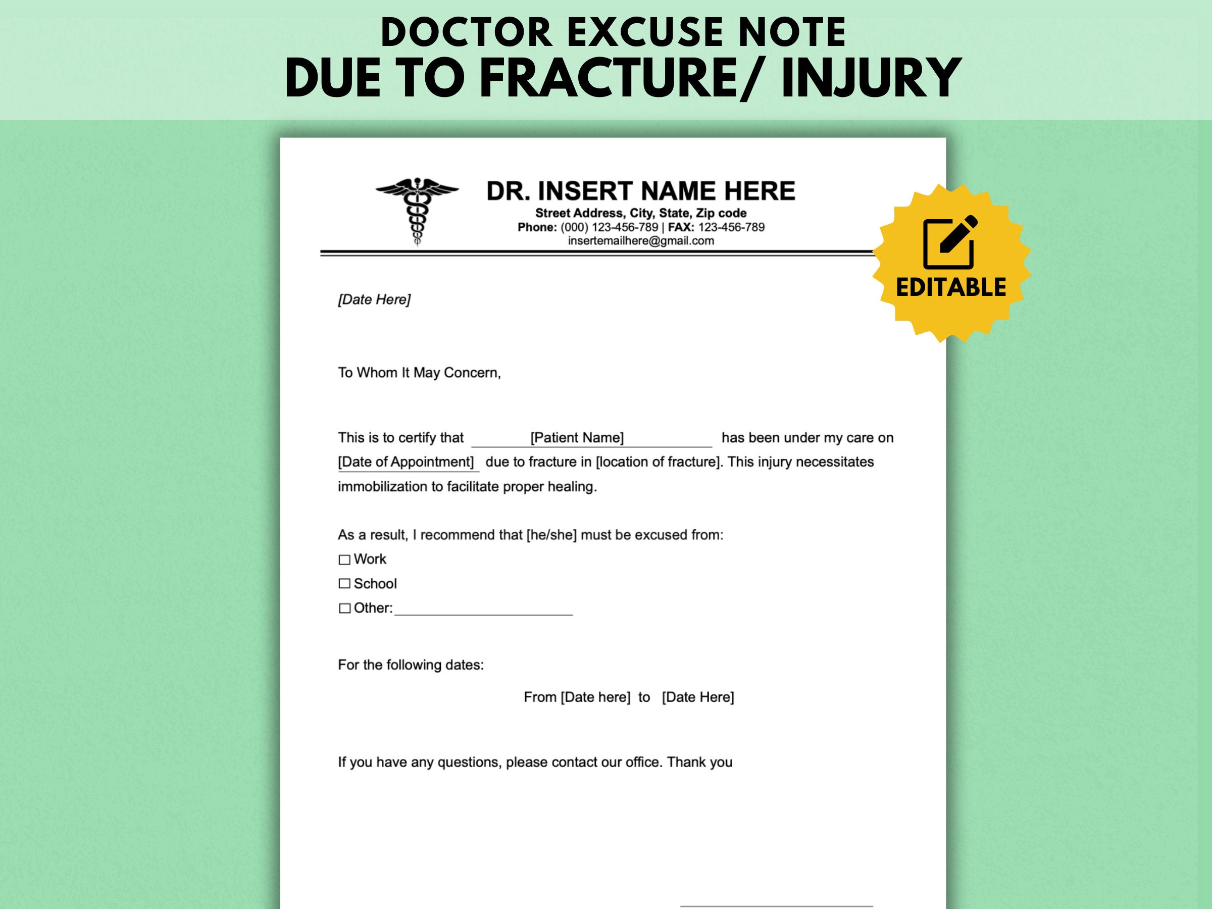 Doctor Excuse Note Template Due to Fracture, Medical Excuse Note ...