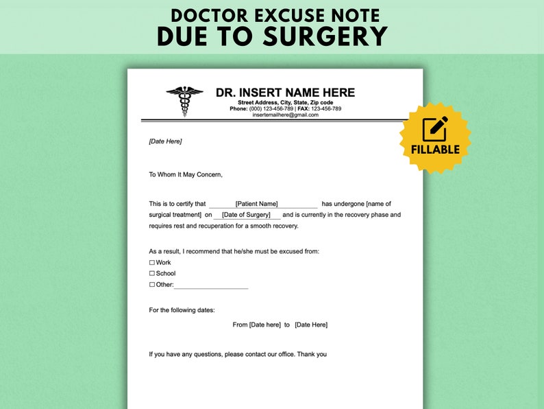 Fillable Doctor Excuse Note Due to Surgery, Doctors Note for Work ...