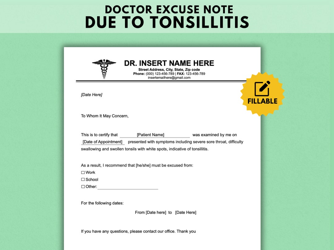 Fillable Doctor Excuse Note Due to Tonsillitis, Doctors Note for Work ...