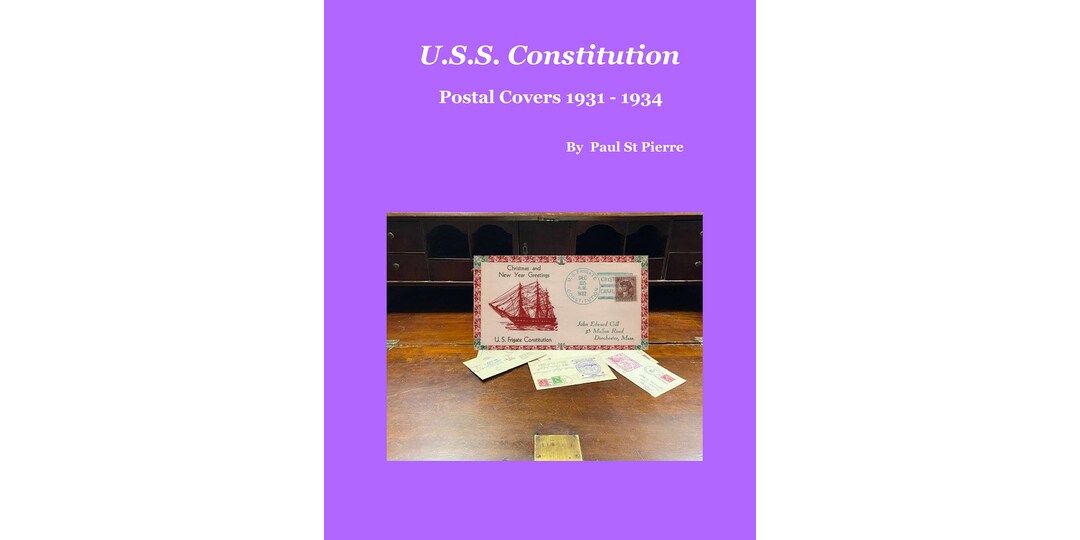 U.S.S. Constitution Postal Covers 1931 - 1934 by Paul St Pierre - Etsy