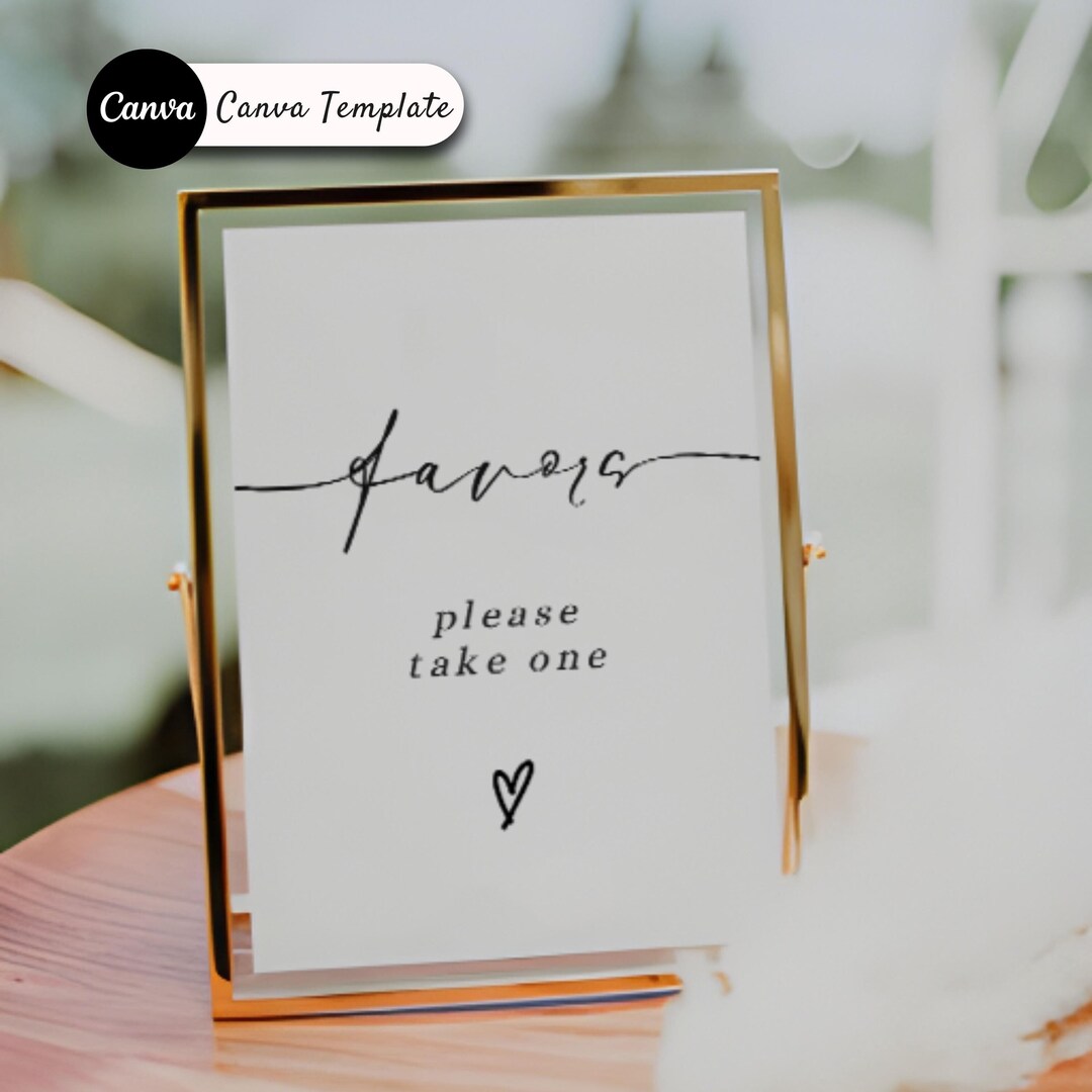 Blair Wedding, Wedding Favor Sign Template, Favors Please Take One Sign ...