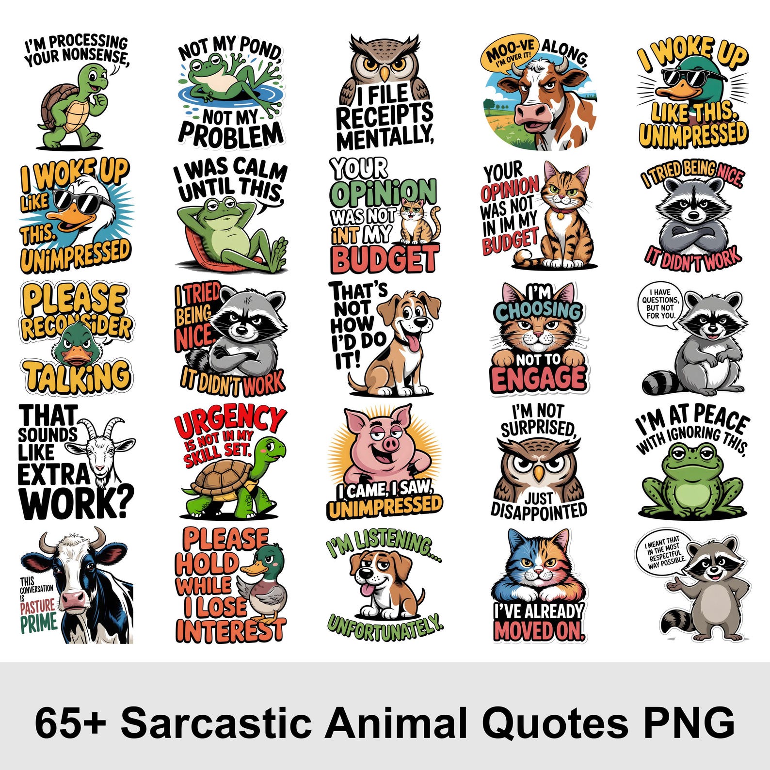 65 Sarcastic Animal Quotes PNG Clipart Bundle • Funny Animal Clipart ...