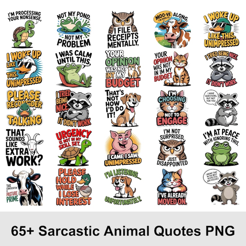 65 Sarcastic Animal Quotes PNG Clipart Bundle • Funny Animal Clipart ...