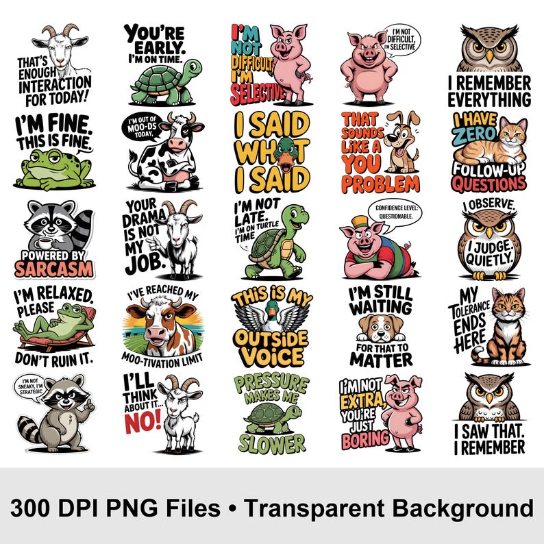 65 Sarcastic Animal Quotes PNG Clipart Bundle • Funny Animal Clipart ...