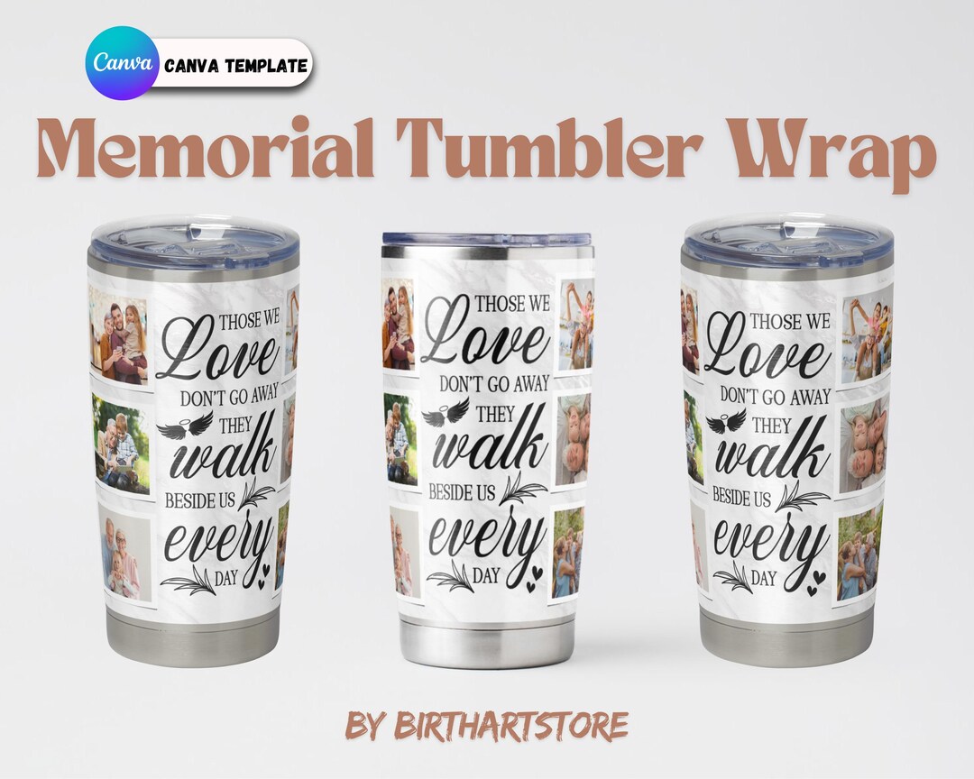 Memorial Tumbler Wrap, 20 Oz Skinny Tumbler Sublimation, RIP Cup Design ...