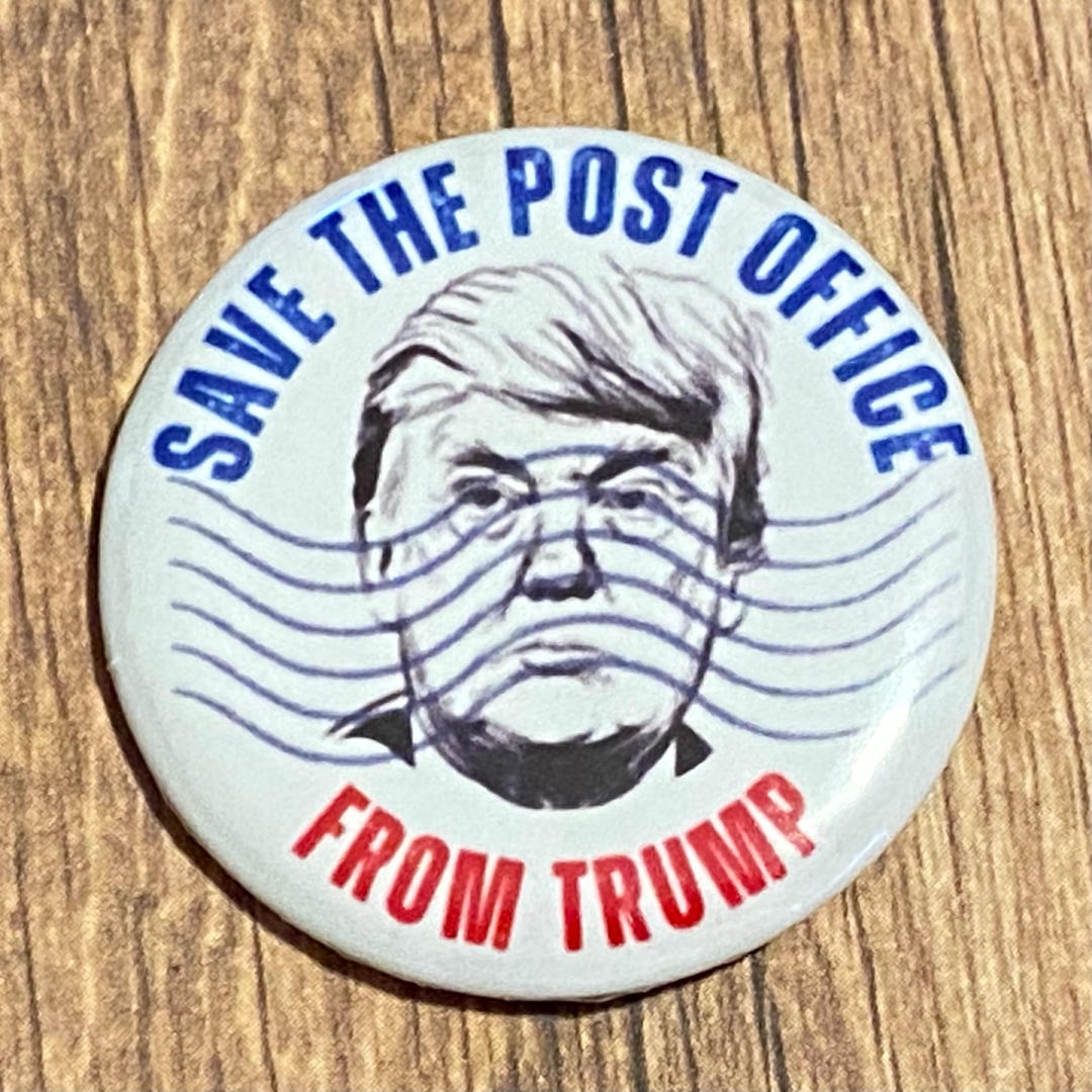Save USPS Post Office From Trump Political Pinback Anti Trump Button ...