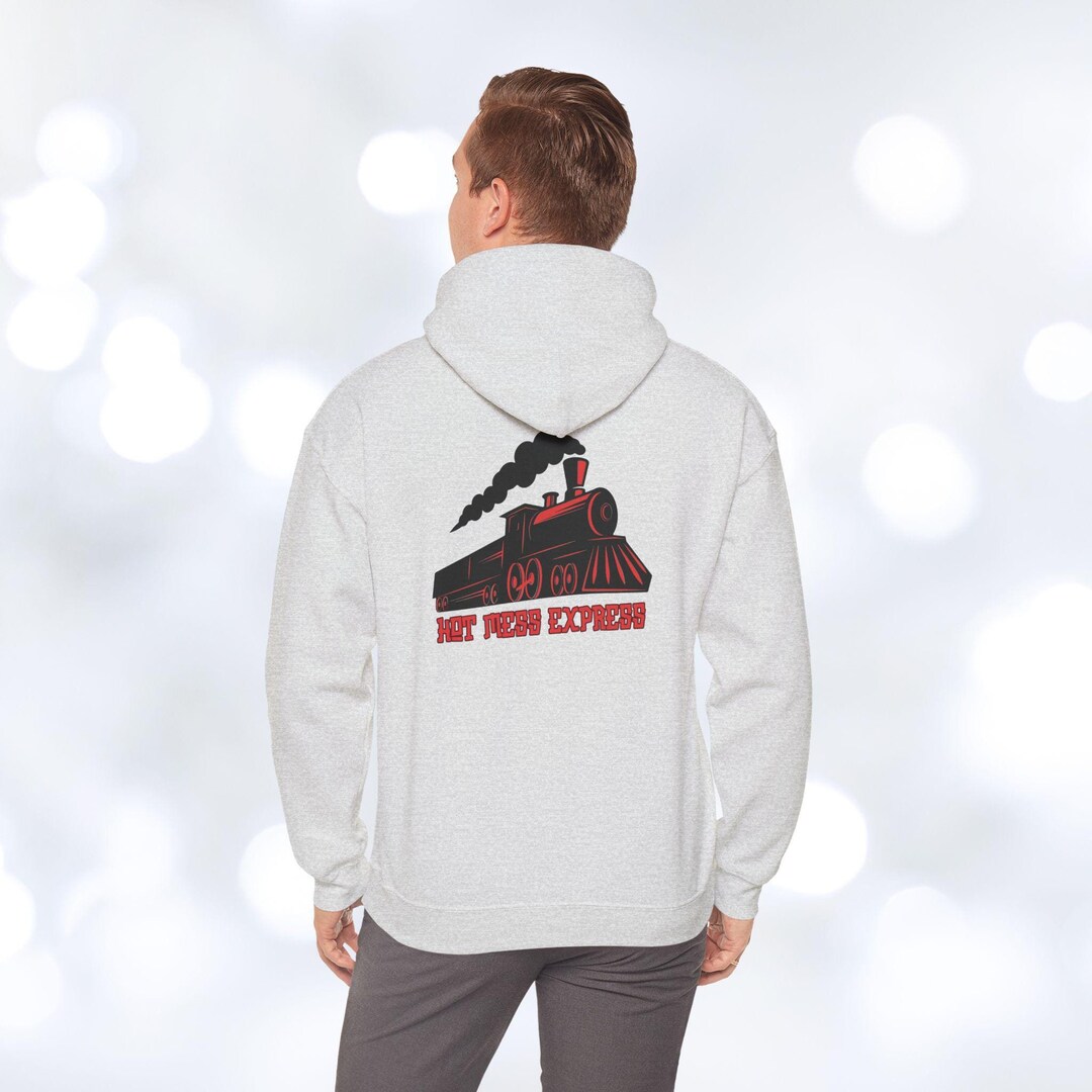 Hot Mess Express Unisex Hoodie Sweatshirt Funny Pullover Jumper ...
