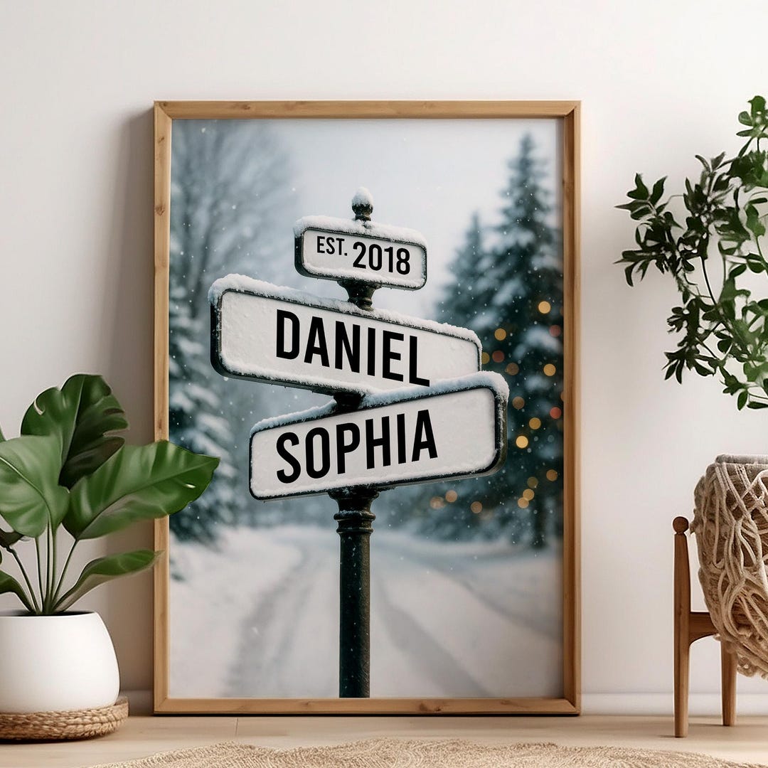 Street Sign Poster, Custom Couple Names & Established Year, Winter Snow ...