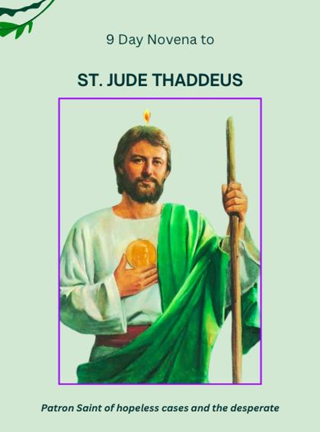 Novena to St. Jude Thaddeus Patron Saint of Hopeless Cases Downloadable Guide Prayer to Saint ...