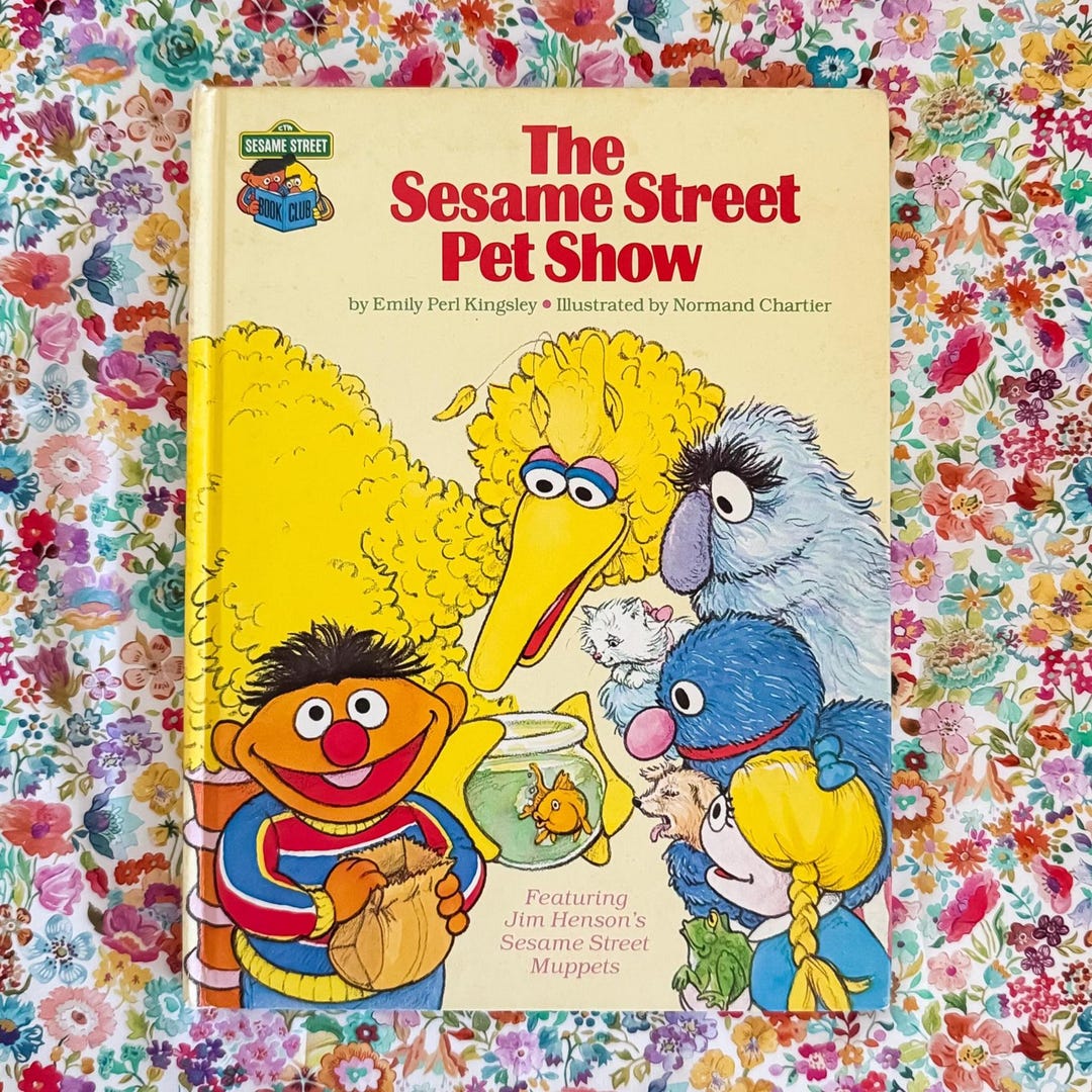 The Sesame Street Pet Show - by Emily Perl Kingsley - Jim Henson's ...