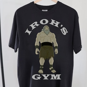 Avatar Iroh Gym Avatar Shirt, Avatar the Last Airbender Uncle Iroh ...