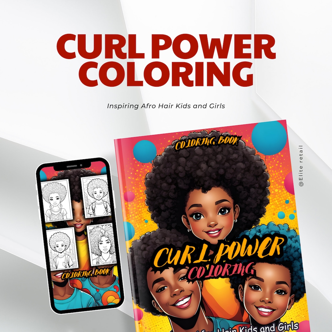Curl Power Coloring: Inspiring Afro Hair Kids and Girls - 30 Pages of ...