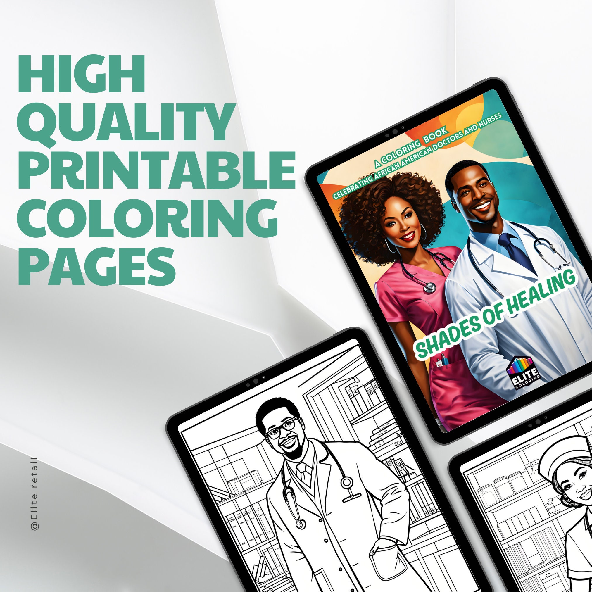 Shades of Healing: A Coloring Book Celebrating African American Doctors ...