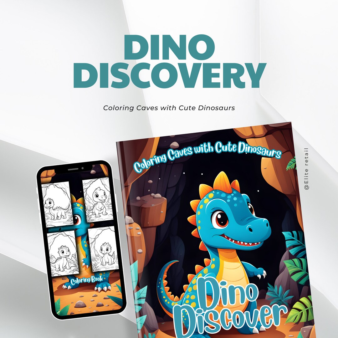 Dino Discovery: Coloring Caves With Cute Dinosaurs - 30 Pages of ...
