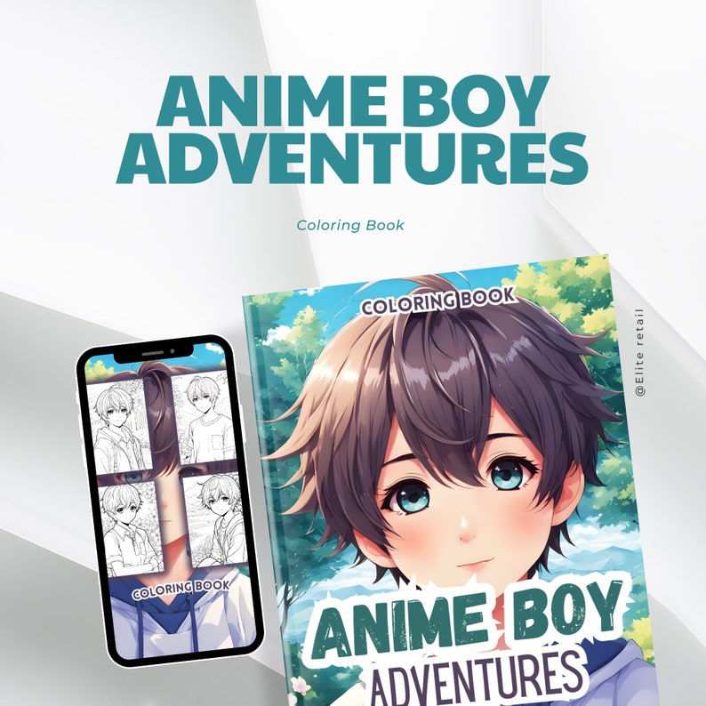 Anime Boy Adventures Coloring Book: 30 Pages of Charming Anime ...