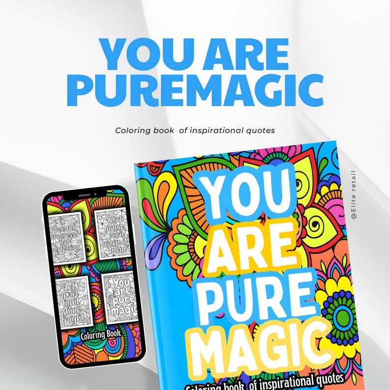 Pure Magic: Inspirational Quotes Coloring Book - 50 Pages of Creative ...