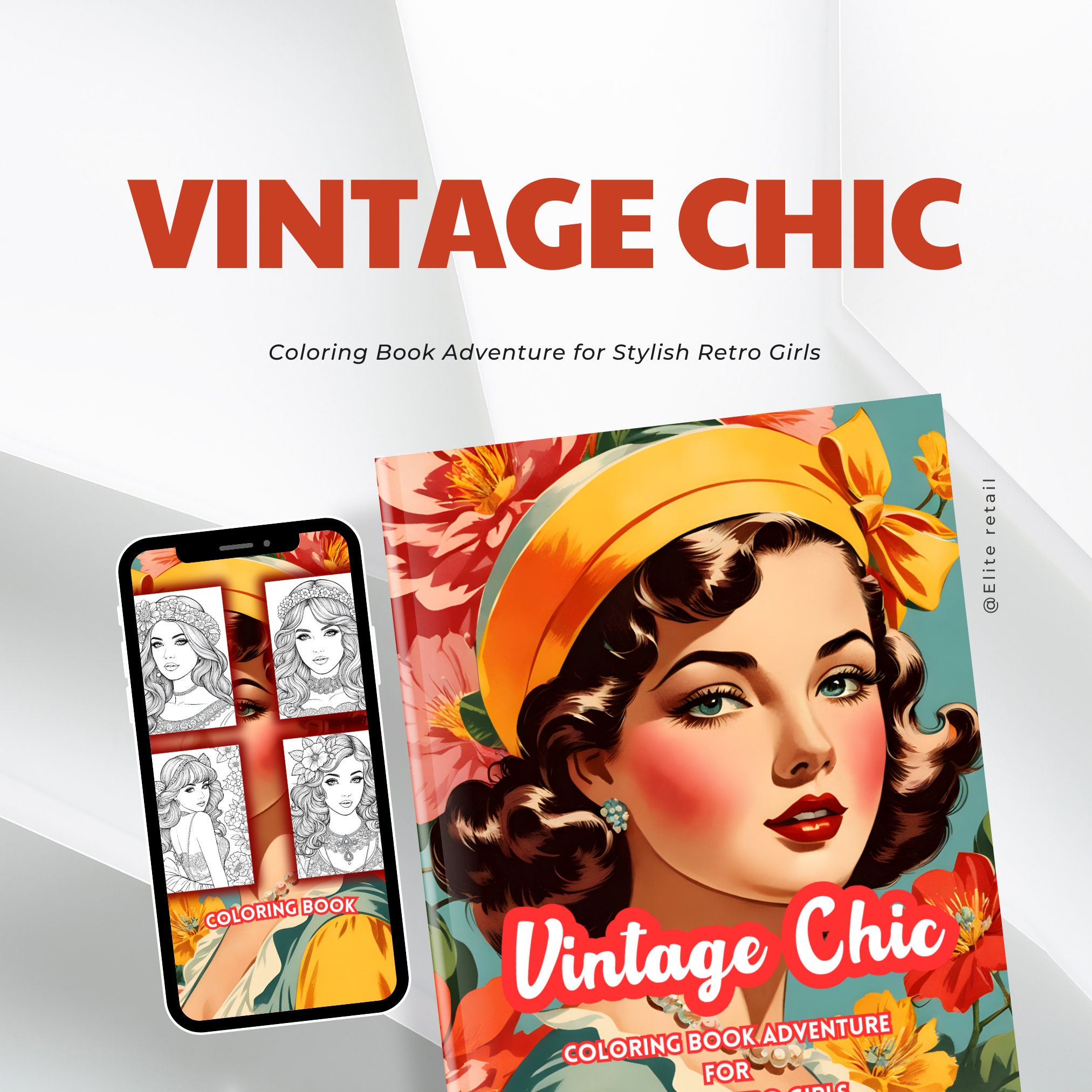 Vintage Chic Coloring Book Adventure for Stylish Retro Girls 30 Pages ...