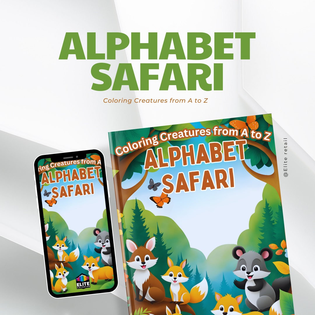 Alphabet Safari Digital Coloring Book: 30 Pages, A to Z Creatures ...
