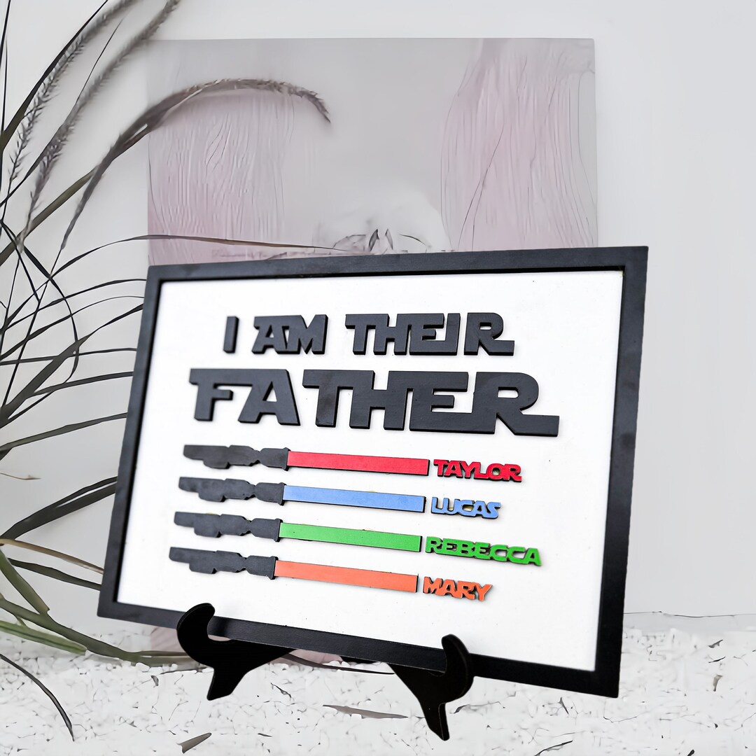 Personalized Lightsaber Sign Father's Day Gift Personalized Gift I Am ...