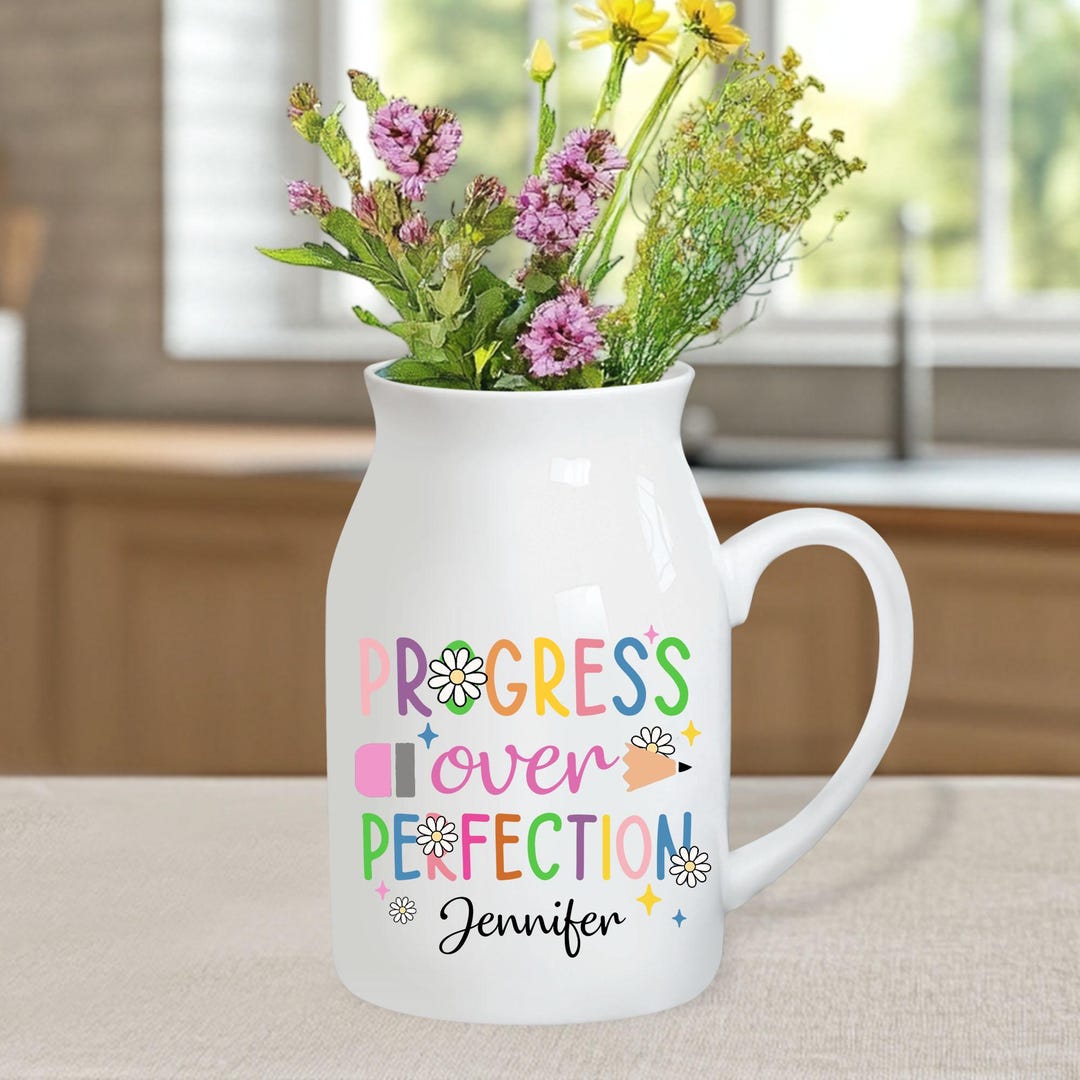 Progress Over Perfection Vase, Teacher Custom Vase, Back to School Vase ...