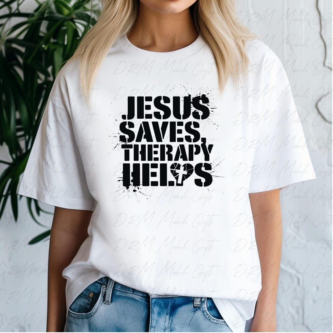 Jesus Saves Therapy Helps - Digital Download | PNG SVG Inspirational ...