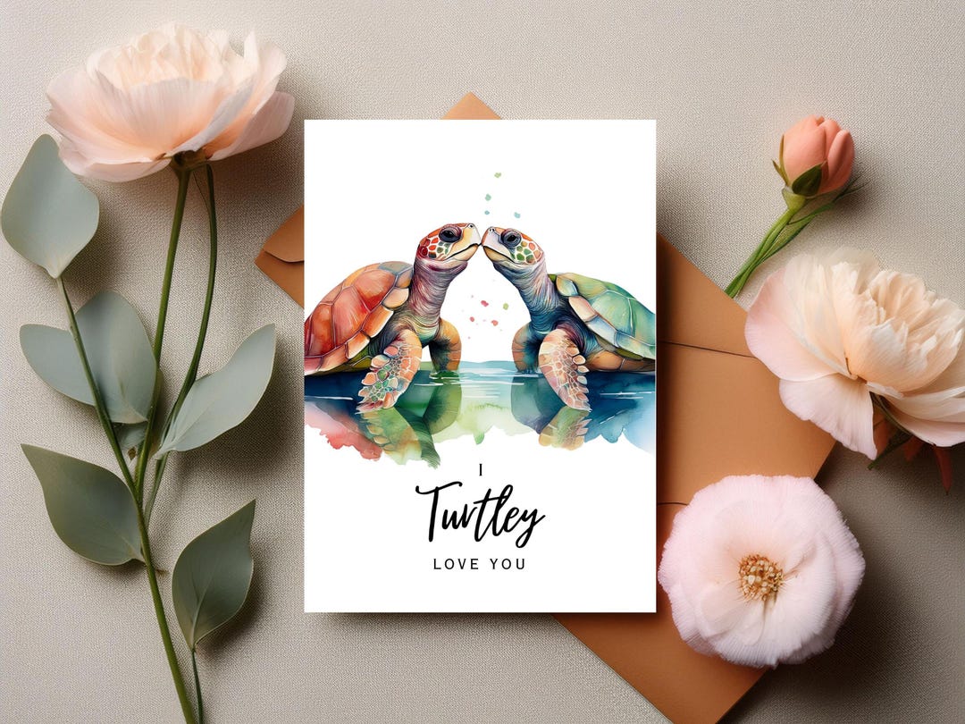 Turtle Anniversary Card Printable, Funny Love Card, Digital Turtle Card ...