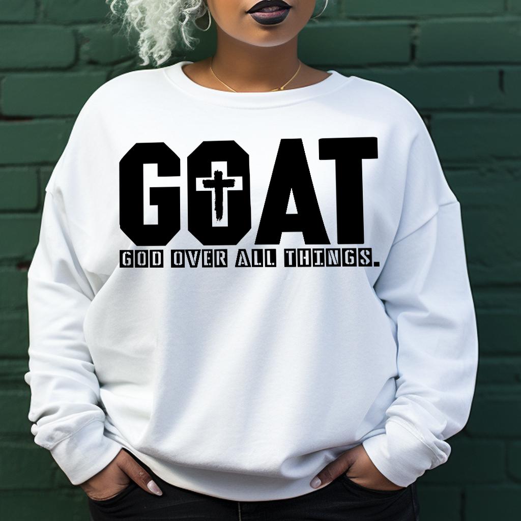 G.O.A.T God Over All Things PNG, God Over All Things Svg, God Quote Svg ...