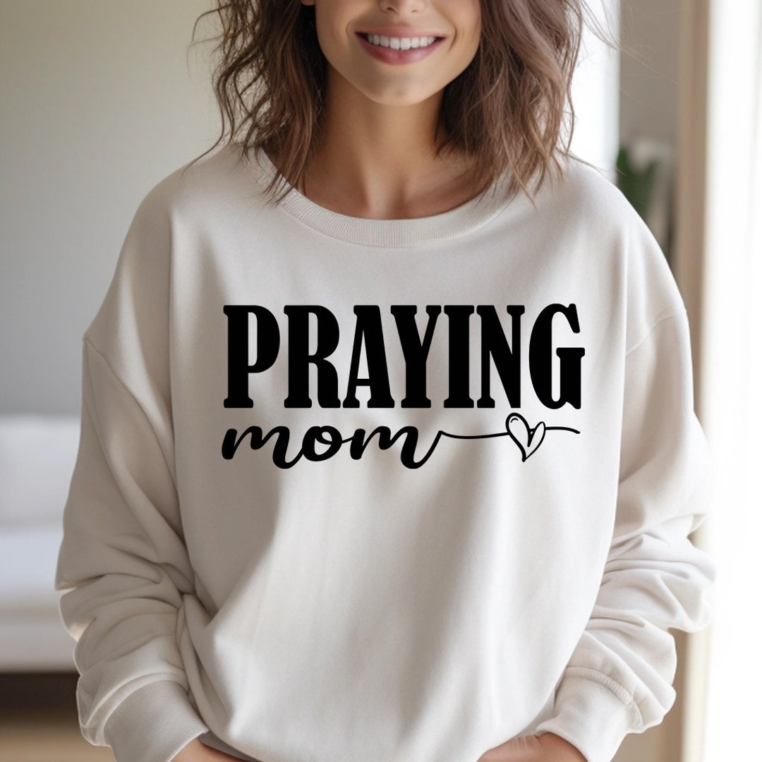 Praying Mom SVG PNG, Mom Svg, Love Like Jesus Svg, Mom Life Svg, Mom ...