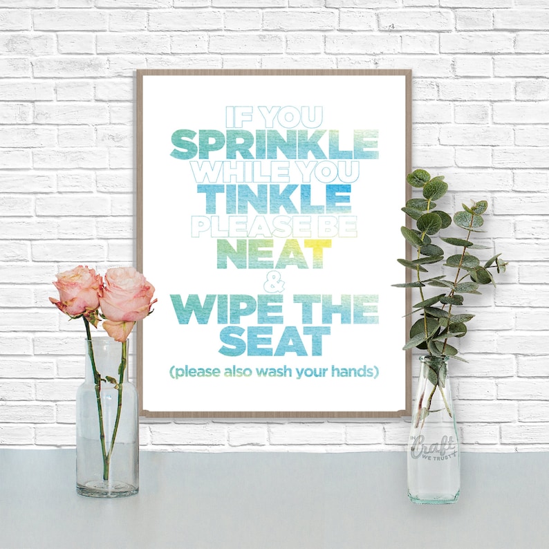 If You Sprinkle While You Tinkle Digital Print • Bathroom Humor Instant ...