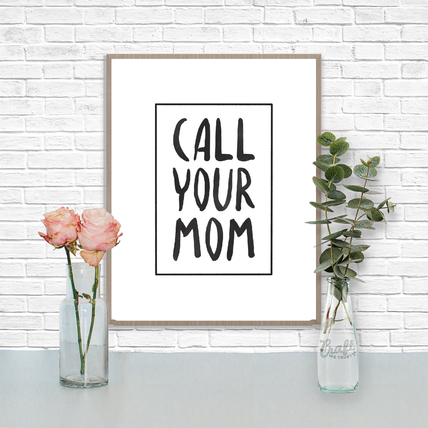 Call Your Mom Print: Black & White Inspirational Wall Art (digital ...